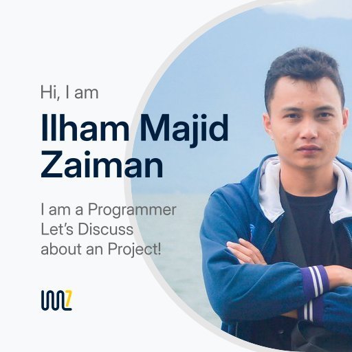 Ilham Majid Zaiman's Portfolio
